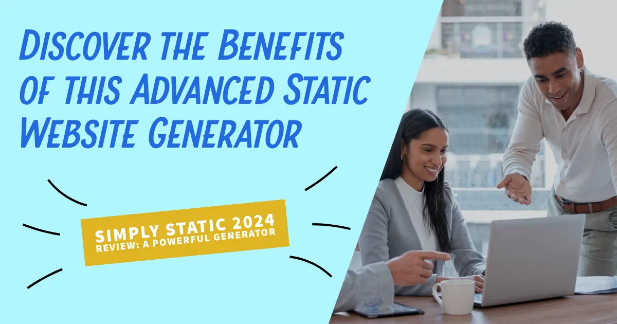 Simply Static 2024 Review: a Powerful Static Website Generator Simply Static 2024 Review: a Powerful Static Website Generator